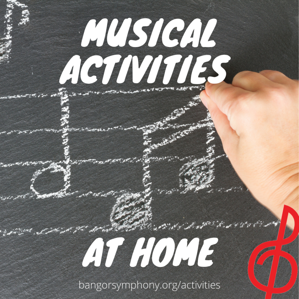 Musical Activities At Home | Bangor Symphony Orchestra
