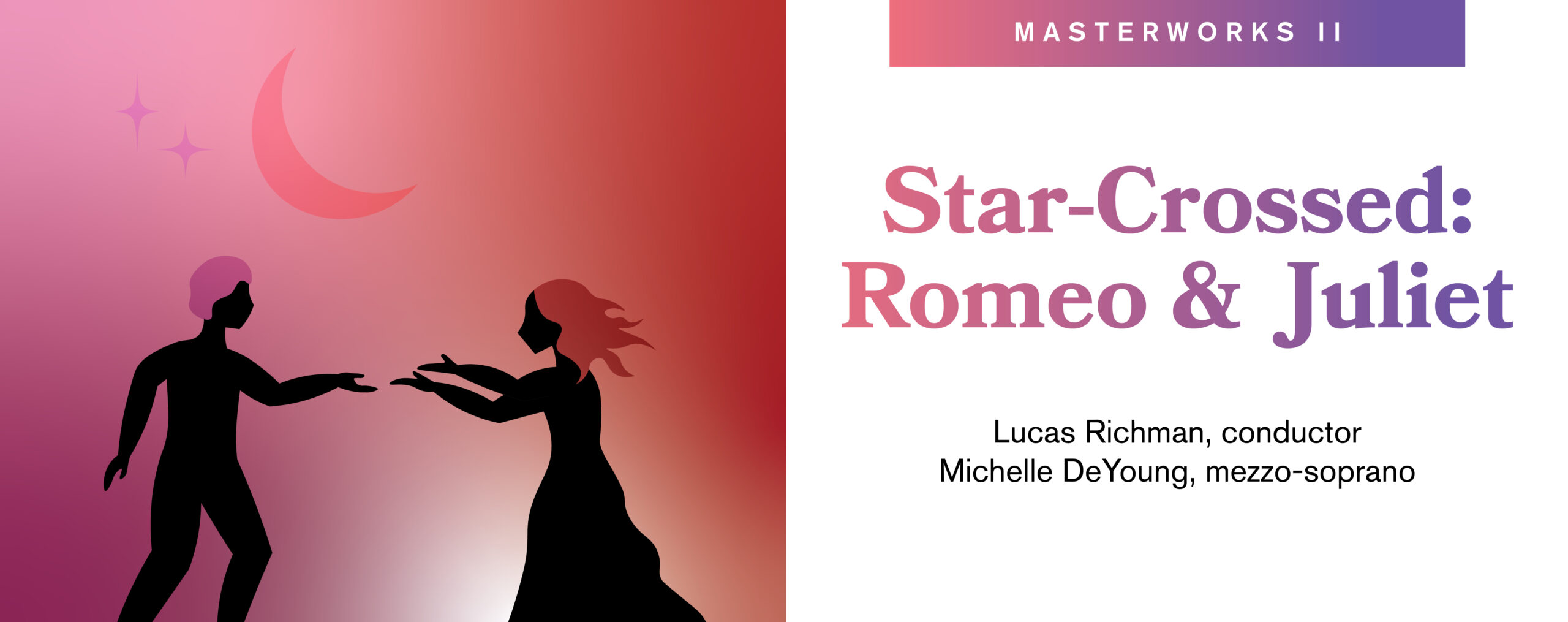 Star Crossed: Romeo & Juliet | Bangor Symphony Orchestra