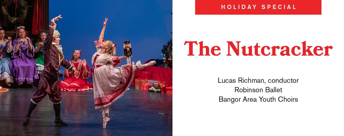 The Nutcracker | Bangor Symphony Orchestra